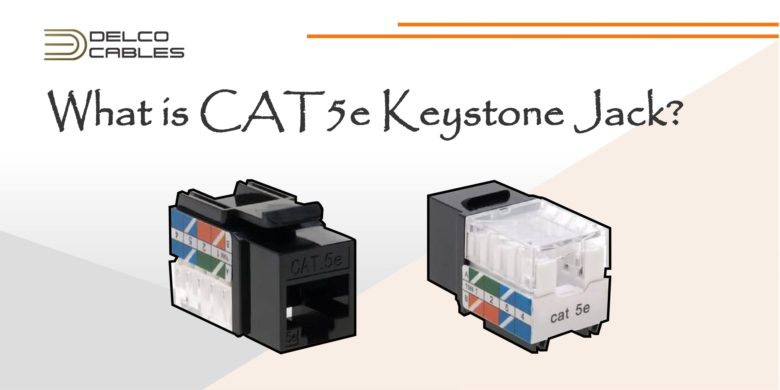 Everything You Need to Know About Cat5e Keystone Jack – Delco Cables